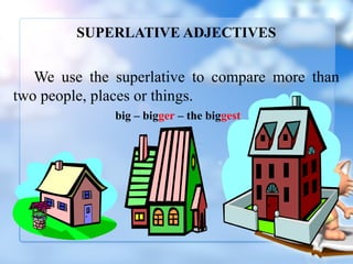 comparative and superlative adjectives english spring week 2.pptx