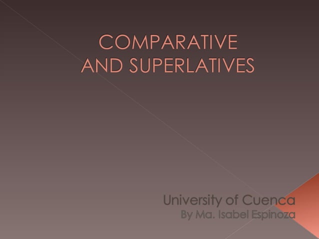Comparative and superlatives | PPT