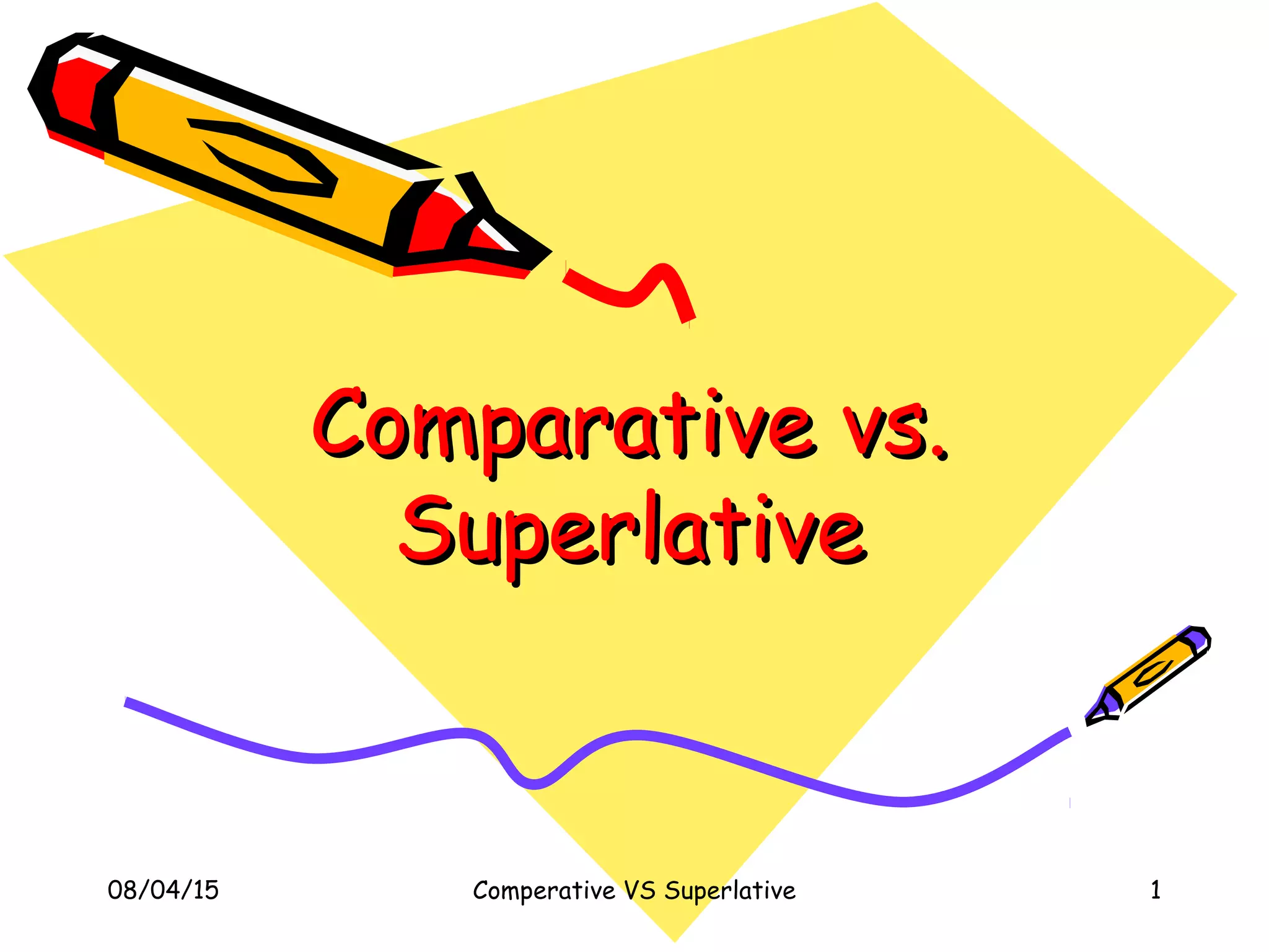 Comparative and superlatives | PPT