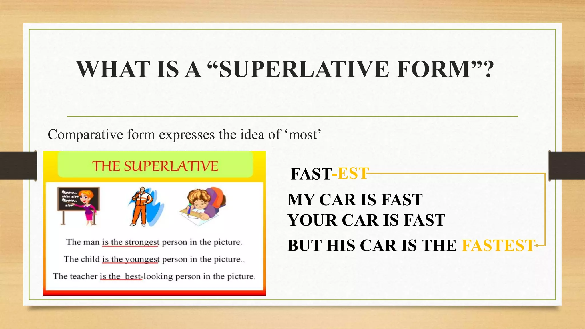 Comparative and superlatives form of adjectives | PPTX