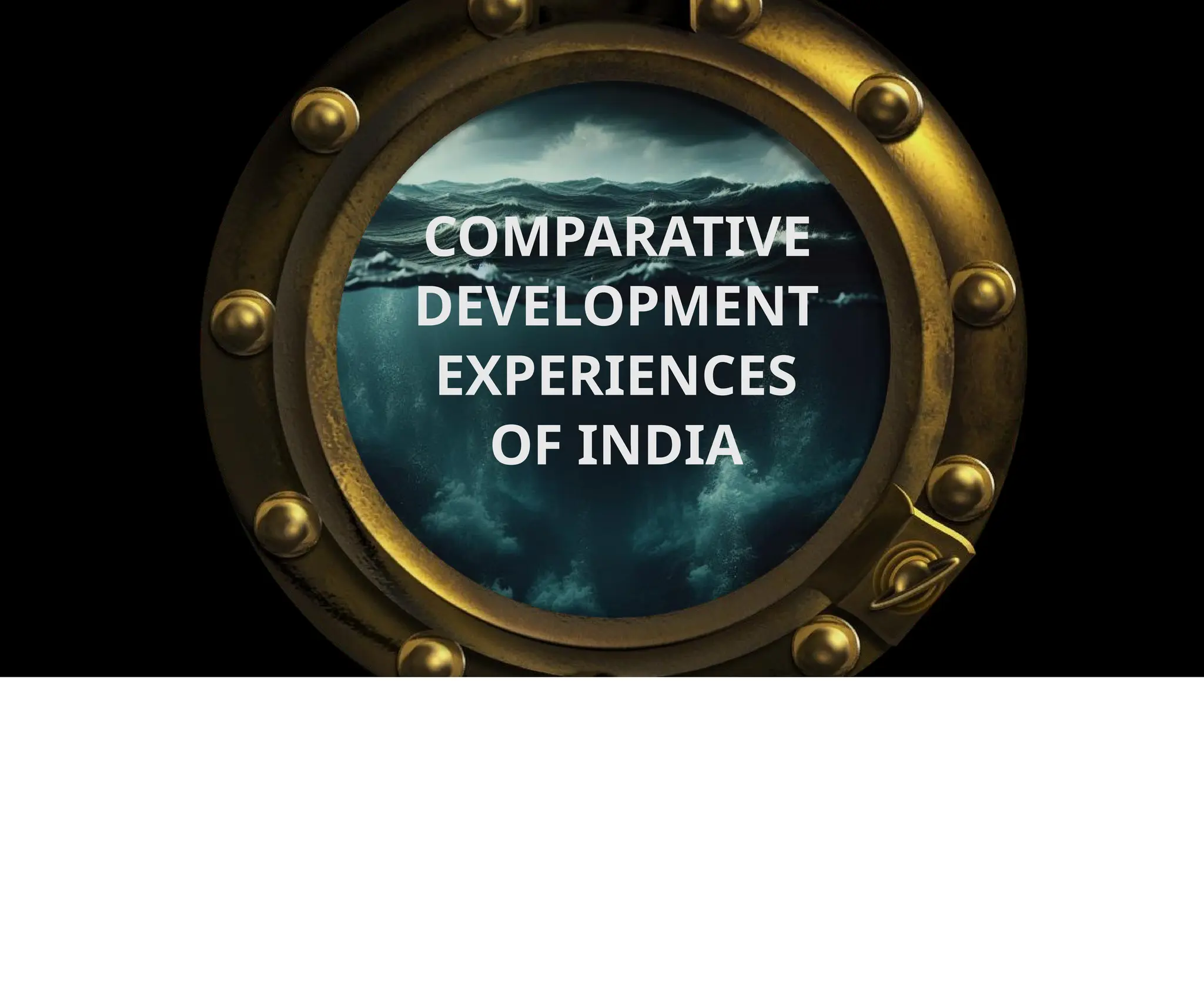 COMPARATIVE DEVELOPMENT EXPERIENCES IND | PPTX