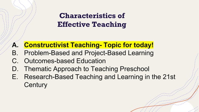 Effective teaching guide: Constructivist Teaching.pptx
