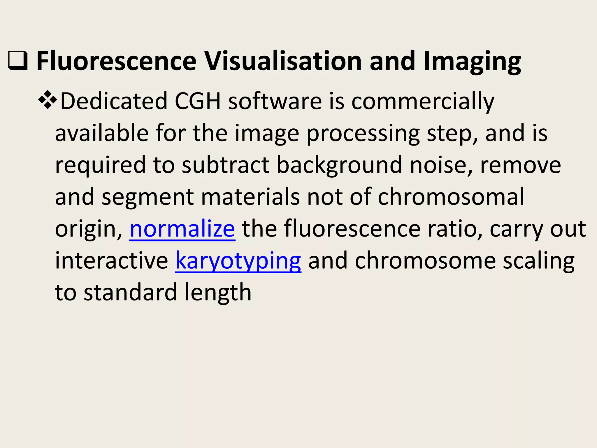 Comparative genomic hybridization | PPTX