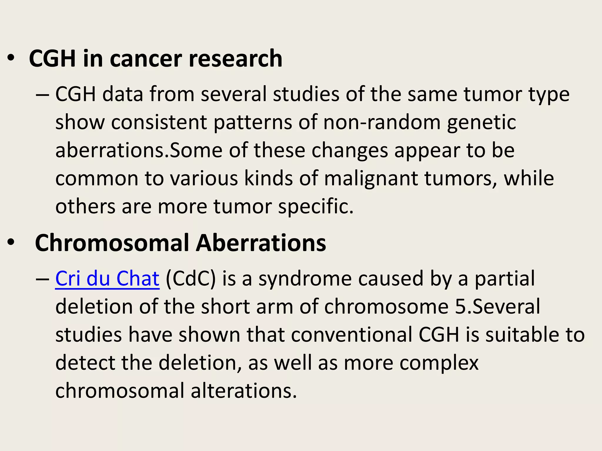 Comparative genomic hybridization | PPTX