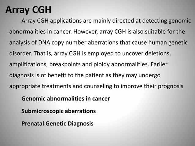 Comparative genomic hybridization | PPTX
