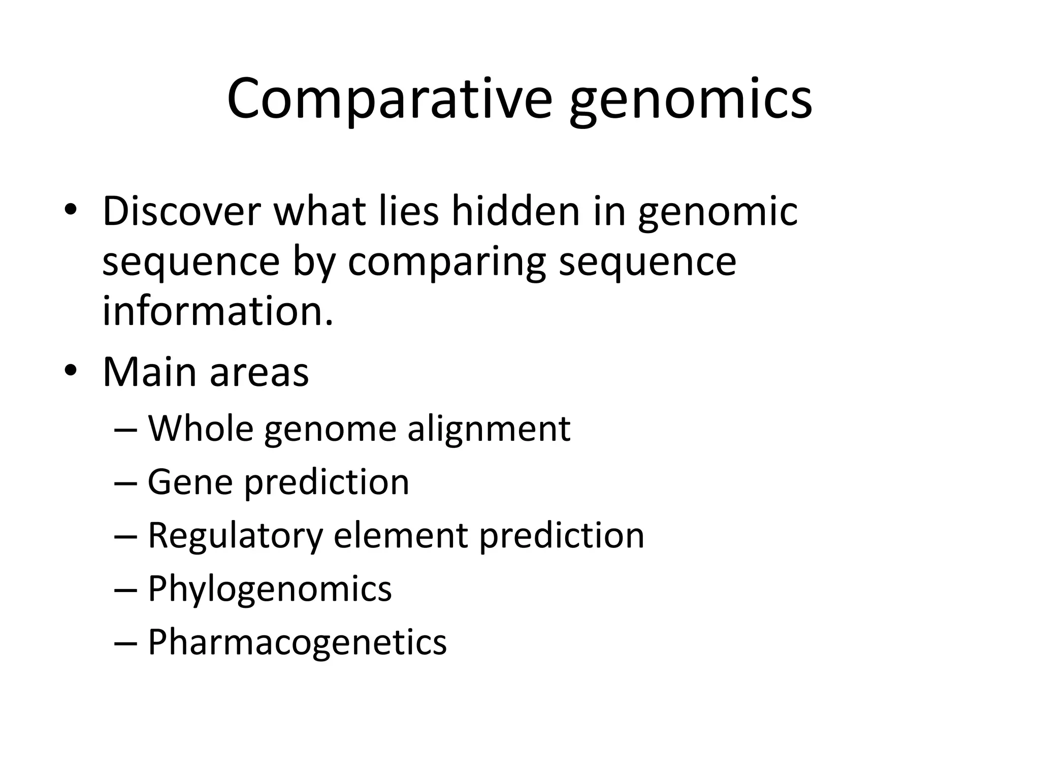 Comparative genomics | PPTX