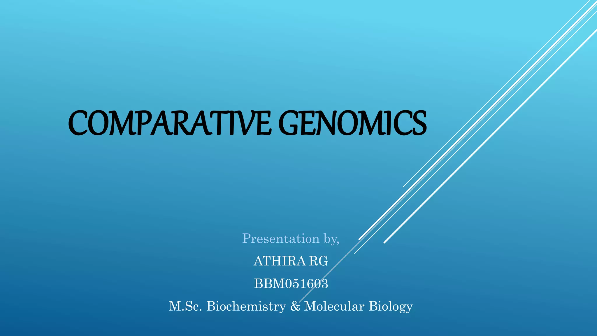 Comparative genomics | PPTX