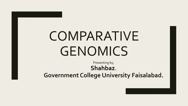 Comparative genomics 2 | PPTX | Biological Sciences | Science