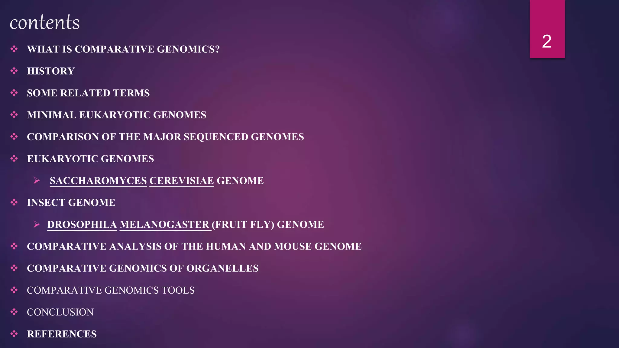 Comparative genomics in eukaryotes, organelles | PPTX