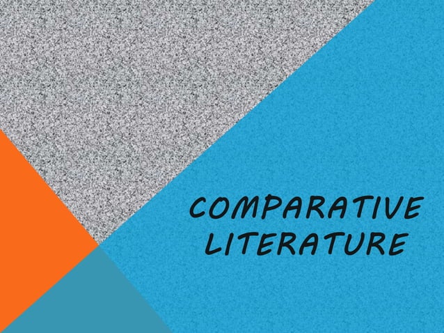 Comparative Literature | PPTX