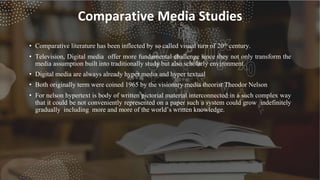 Comparative Literature in the Age of Digital Humanities.pptx