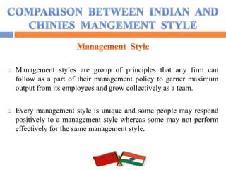 Comparative management styles of india and china mas trinity | PPT