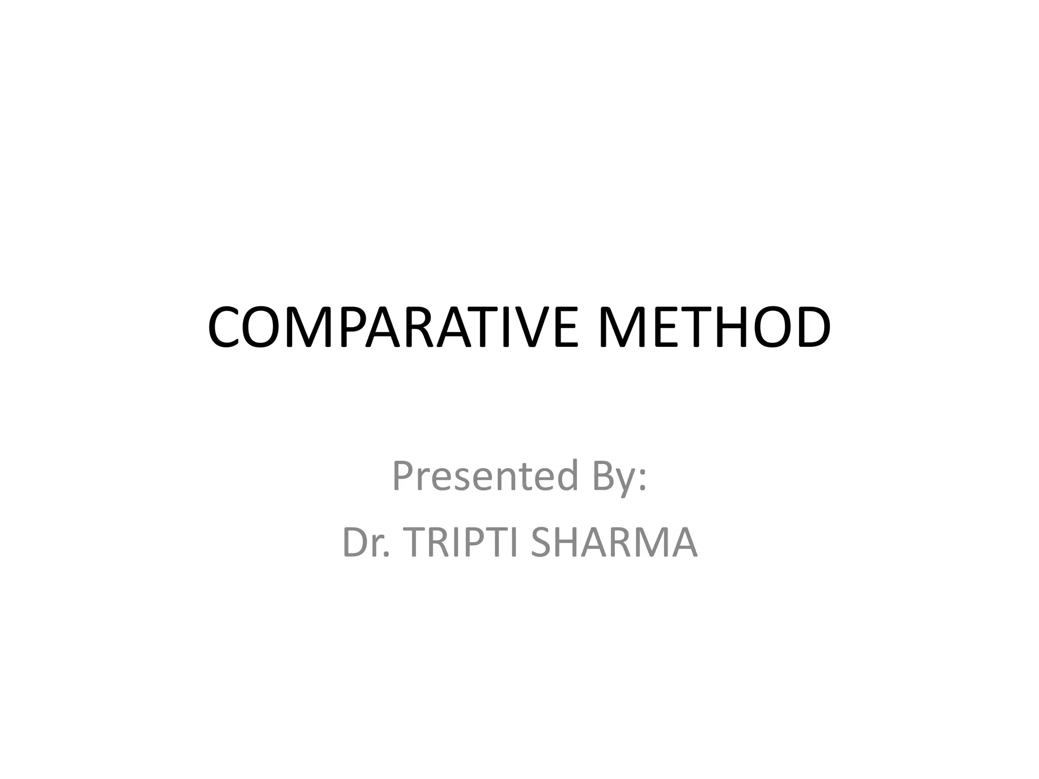 Comparative method | PPTX