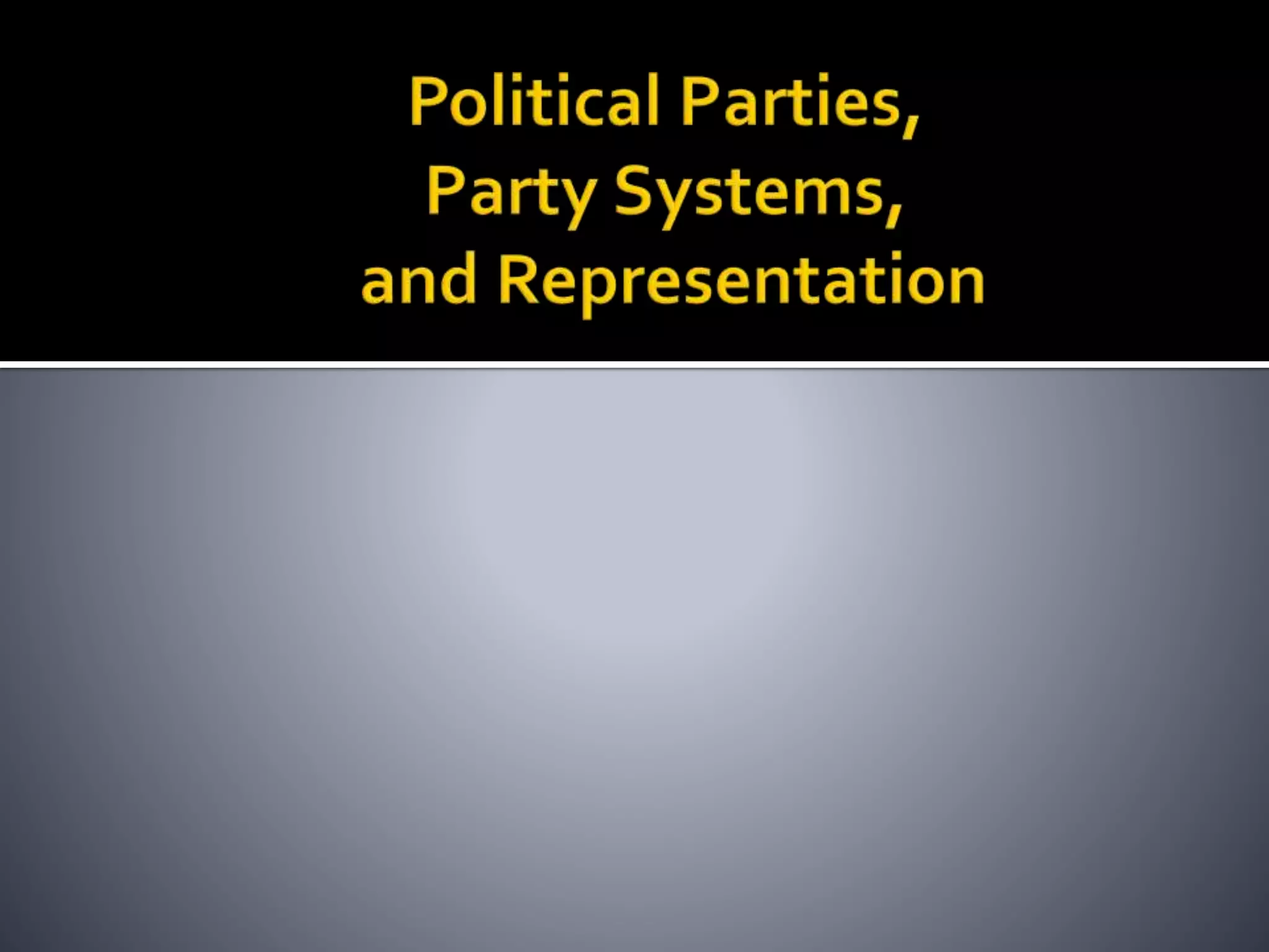 Comparative Party Systems | PPTX