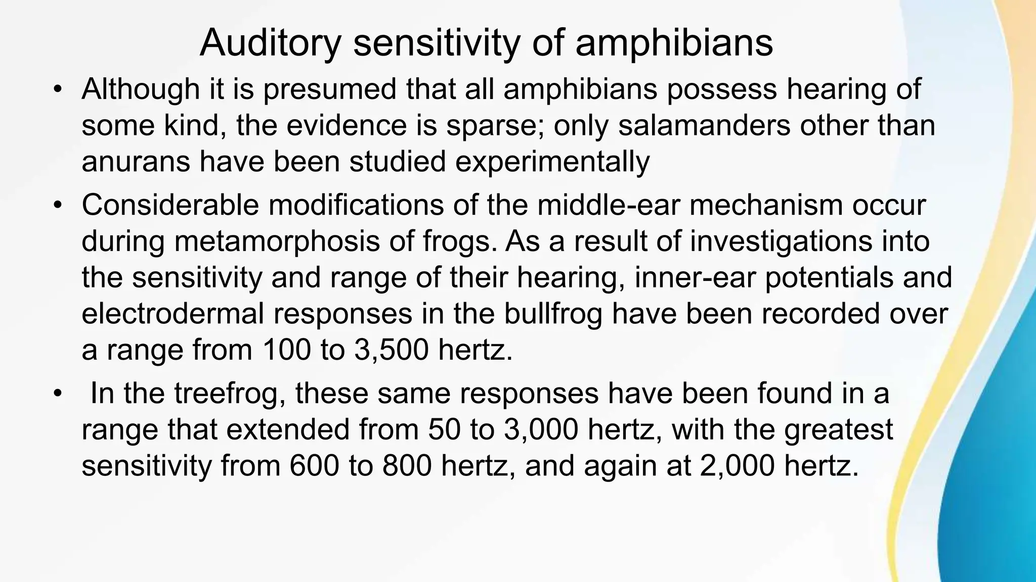COMPARATIVE PHYSIOLOGY OF THE SENSE OF HEARING IN DIFFERENT ANIMALS.pptx