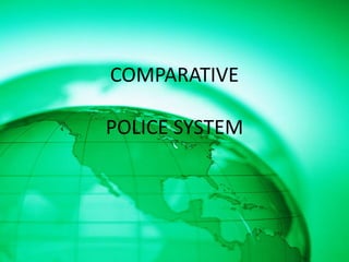 comparative_police_system.pptx