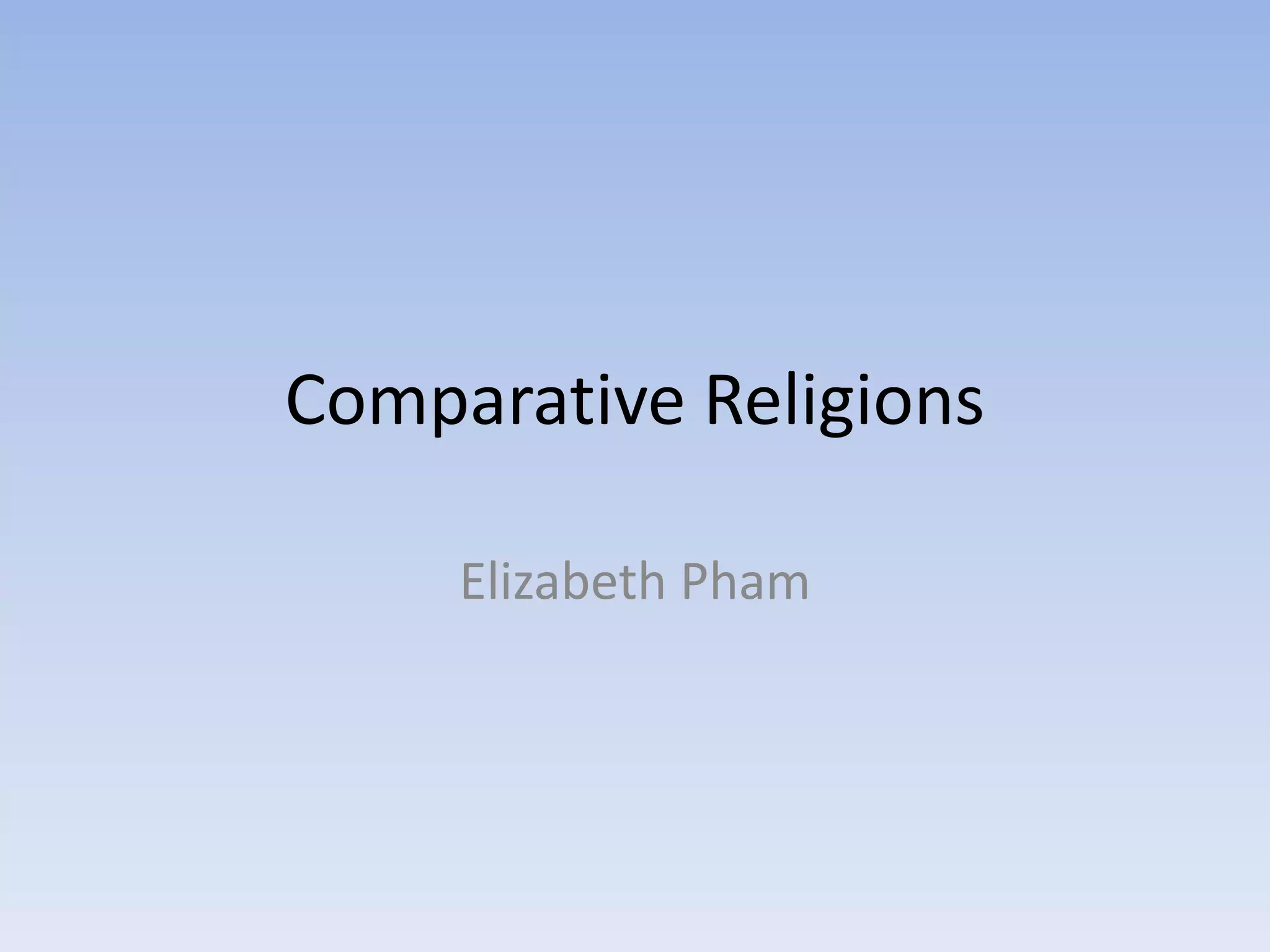 Comparative Religions | PPTX