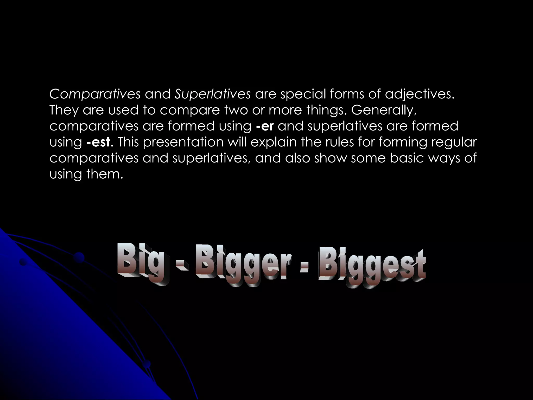 Comparatives and superlatives | PPT