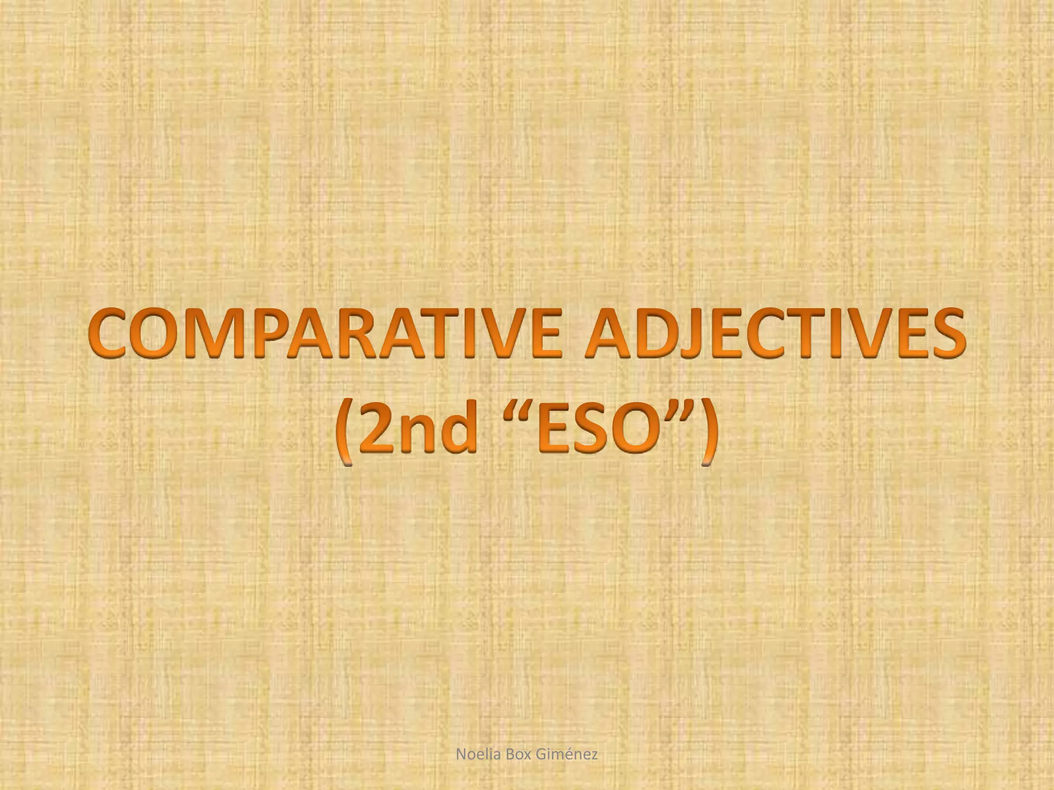 Comparatives | PPT