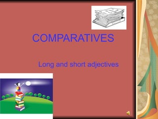 Comparatives | PPT