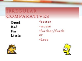 Comparatives | PPT