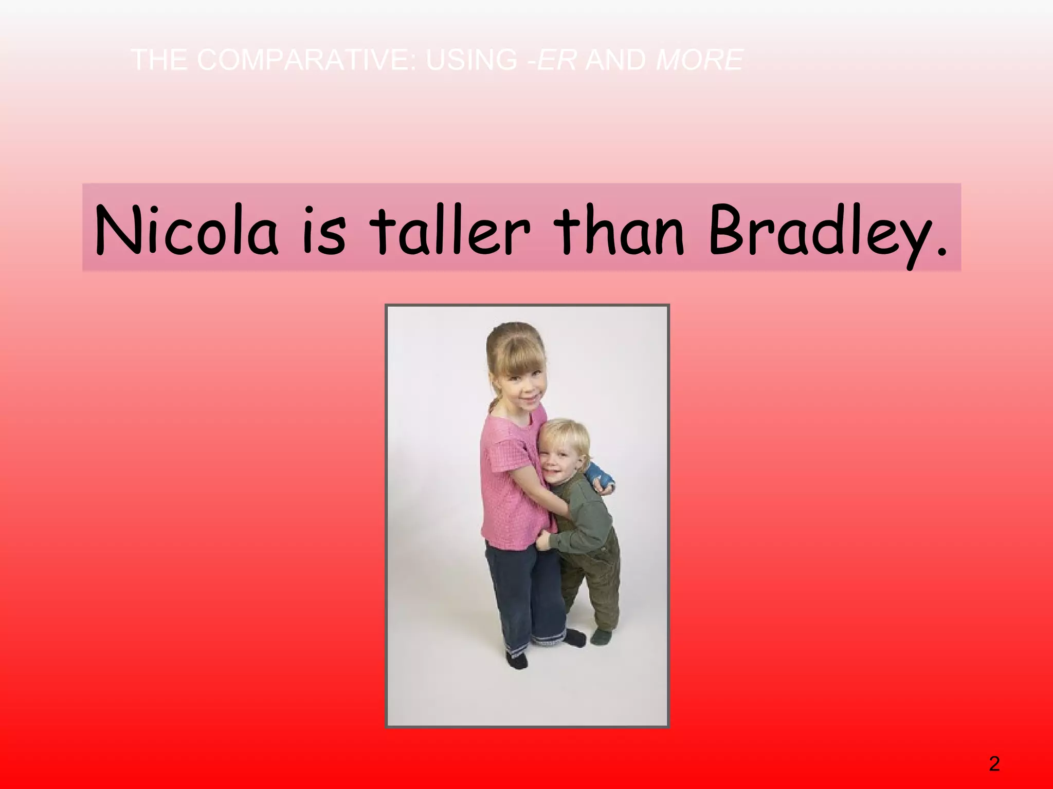 Comparatives | PPT