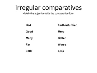 Comparatives | PPTX