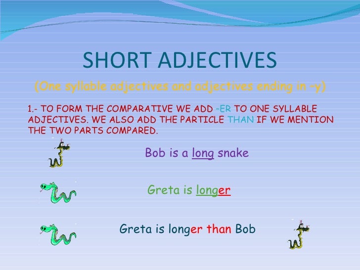 Comparatives Short Adjectives