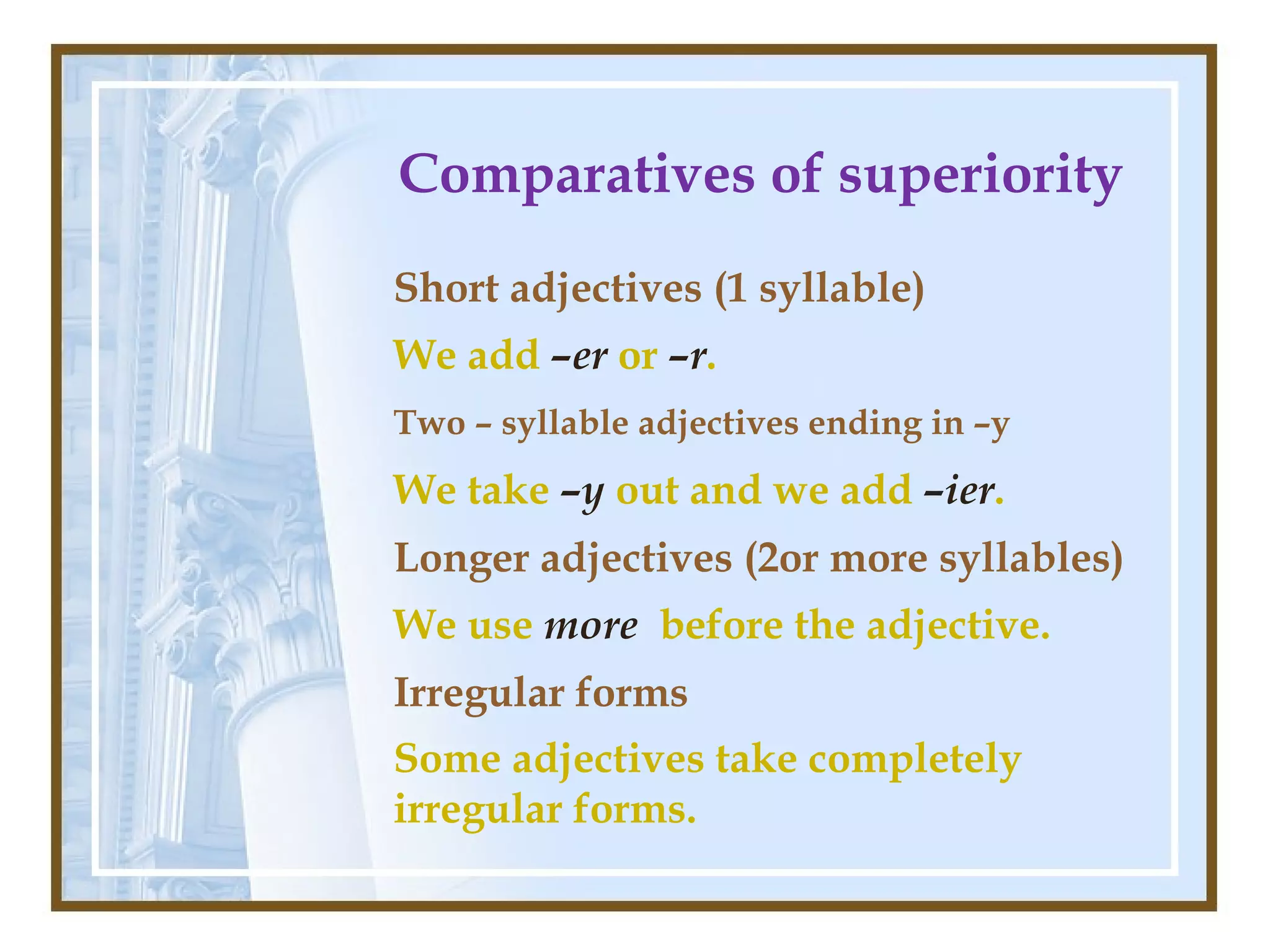 Comparatives, Superlatives, Inferiority - 2nd bil | PPT
