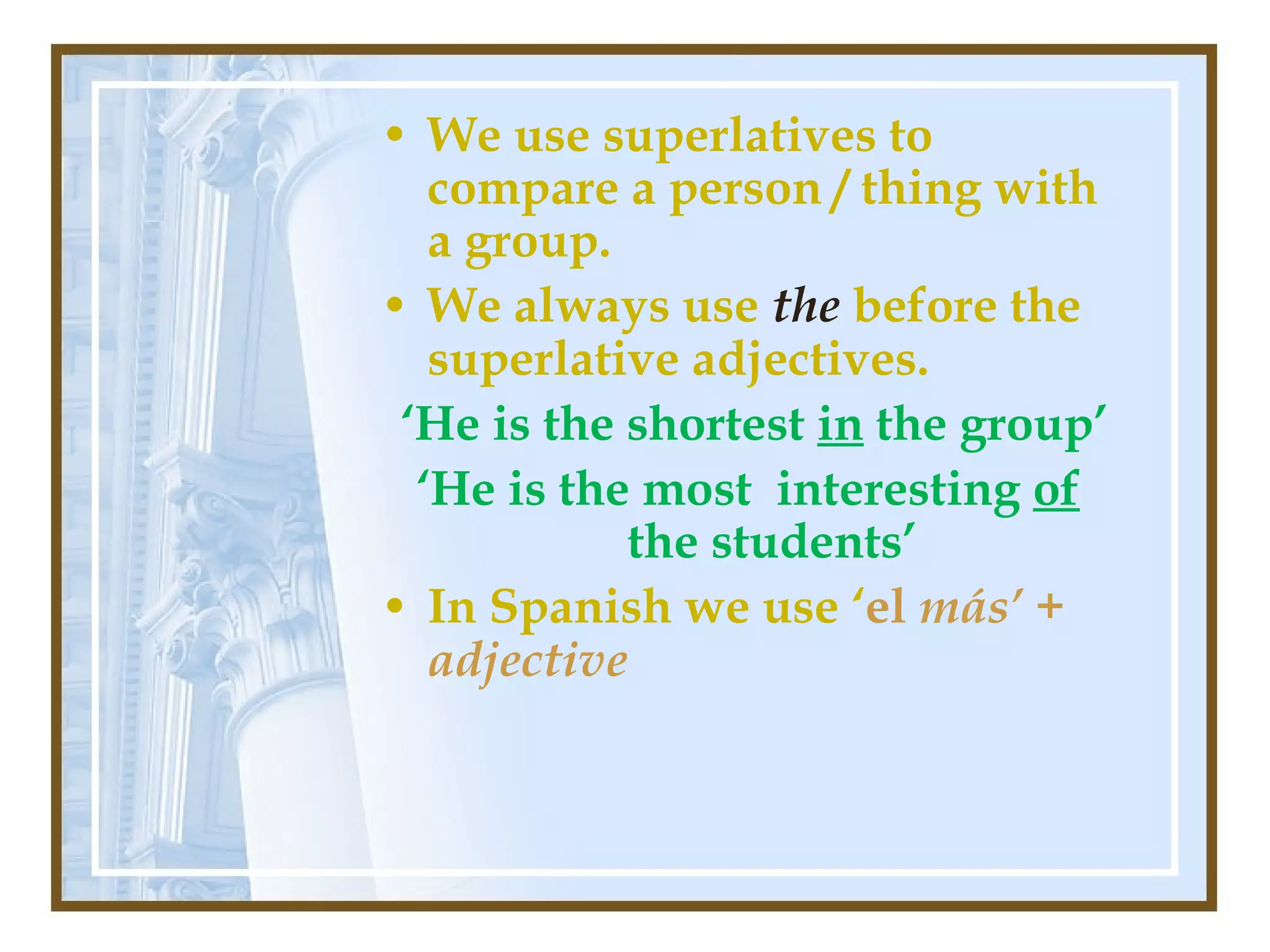 Comparatives, Superlatives, Inferiority - 2nd bil | PPT