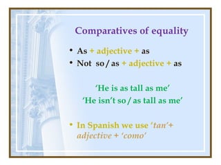 Comparatives, Superlatives, Inferiority - 2nd bil | PPT