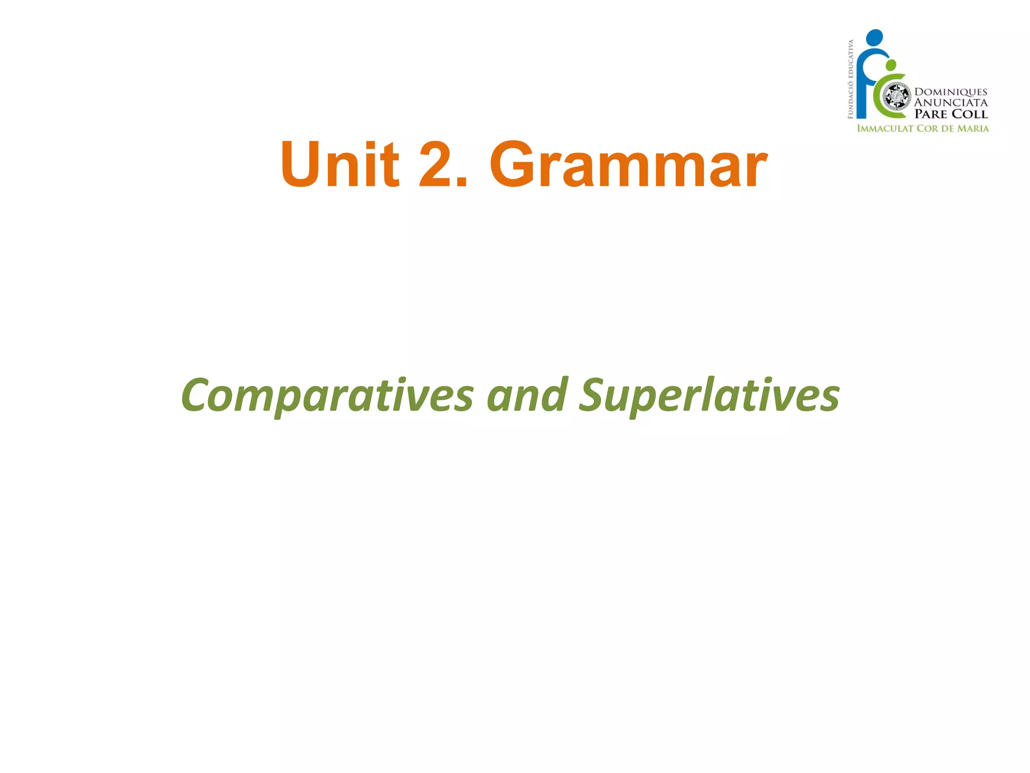 Comparatives and superlatives | PPT