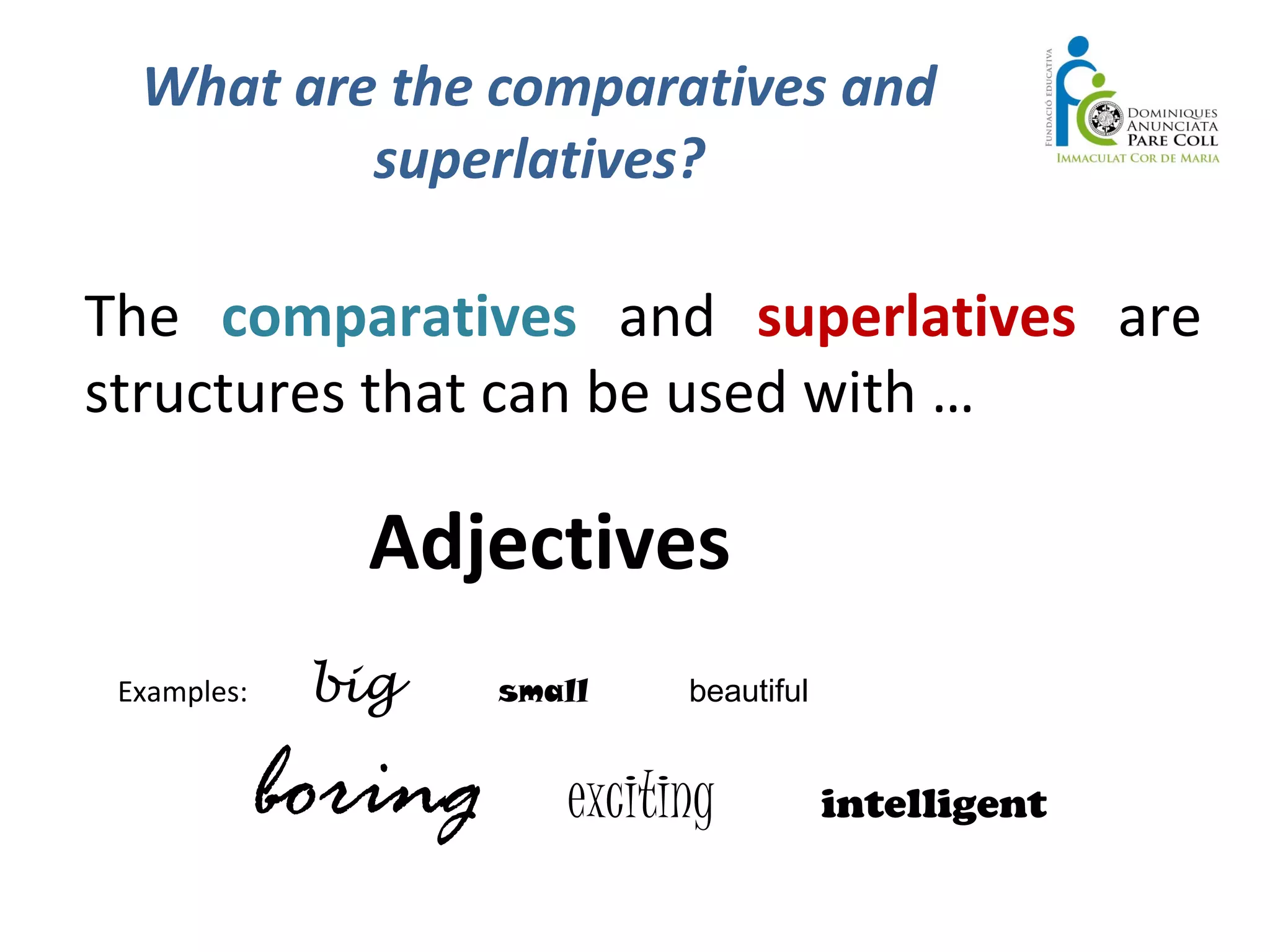 Comparatives and superlatives | PPT