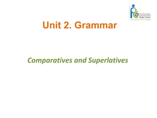 Comparatives and superlatives | PPT