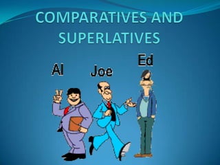 Comparatives and superlatives | PPT