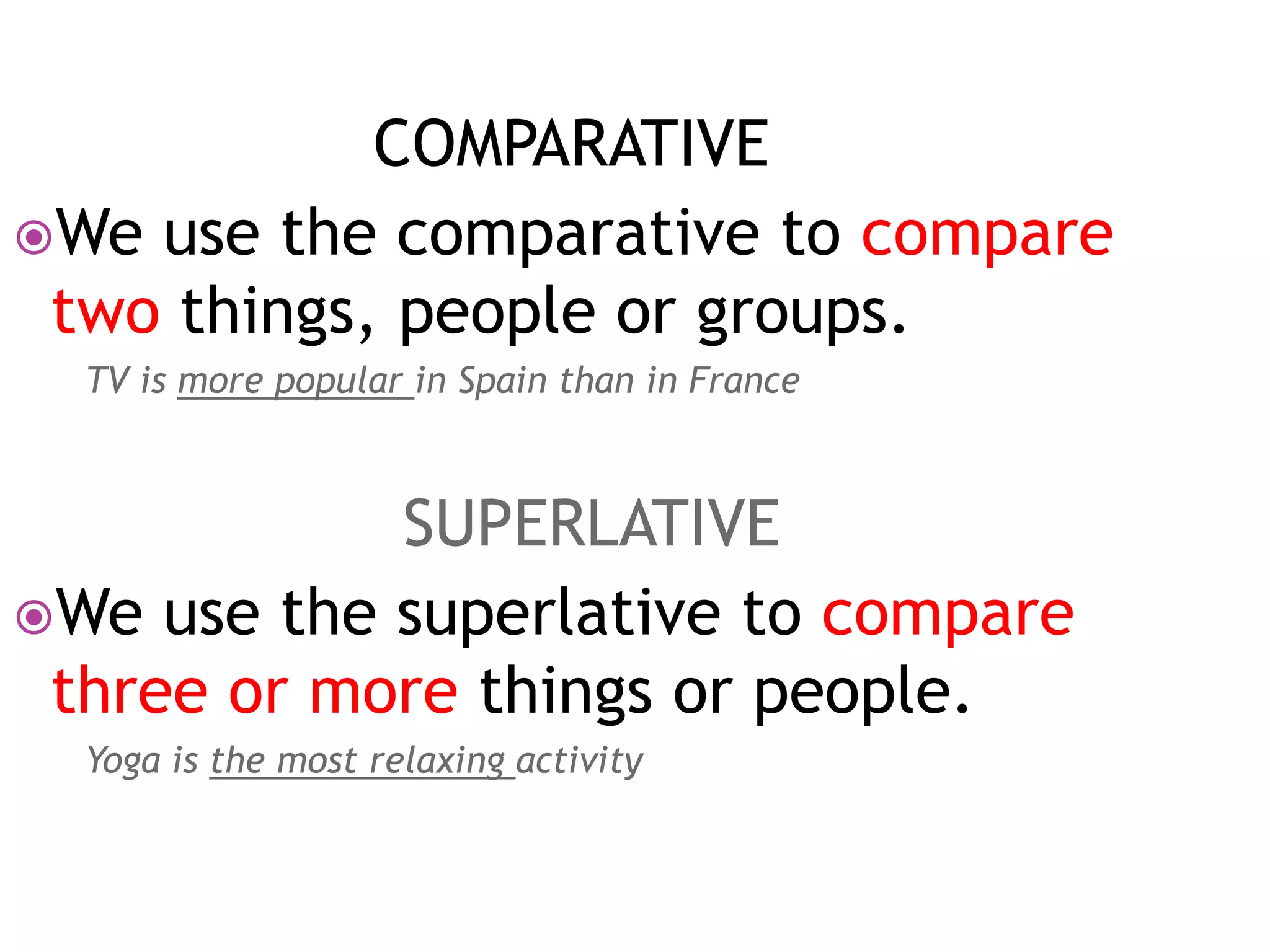 Comparatives and superlatives | PPT