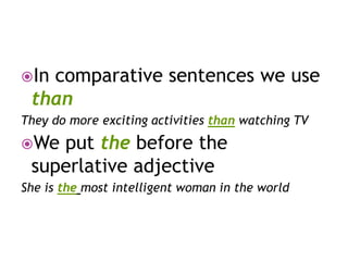 Comparatives and superlatives | PPT