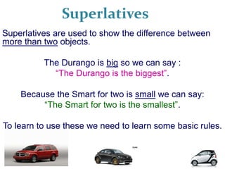 Comparatives and superlatives | PPT