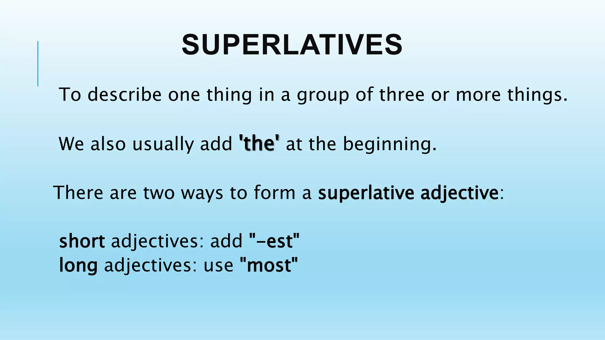 COMPARATIVES AND SUPERLATIVES.pptx