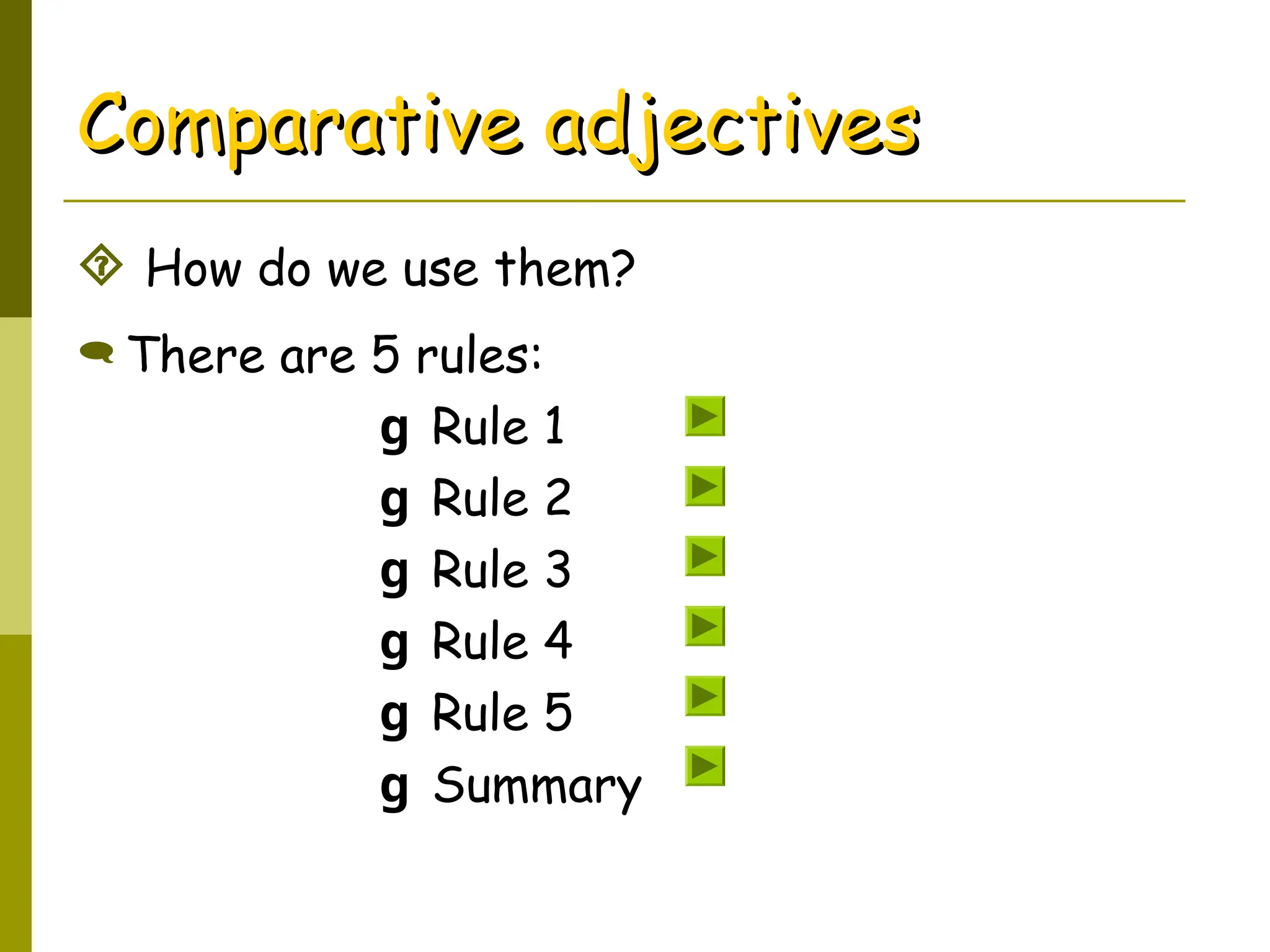COMPARATIVES AND SUPERLATIVE ADJECTIVES Englidh | PPT