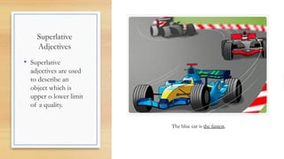 COMPARATIVES AND SUPERLATIVES practice for diferent kind of grades | PPTX