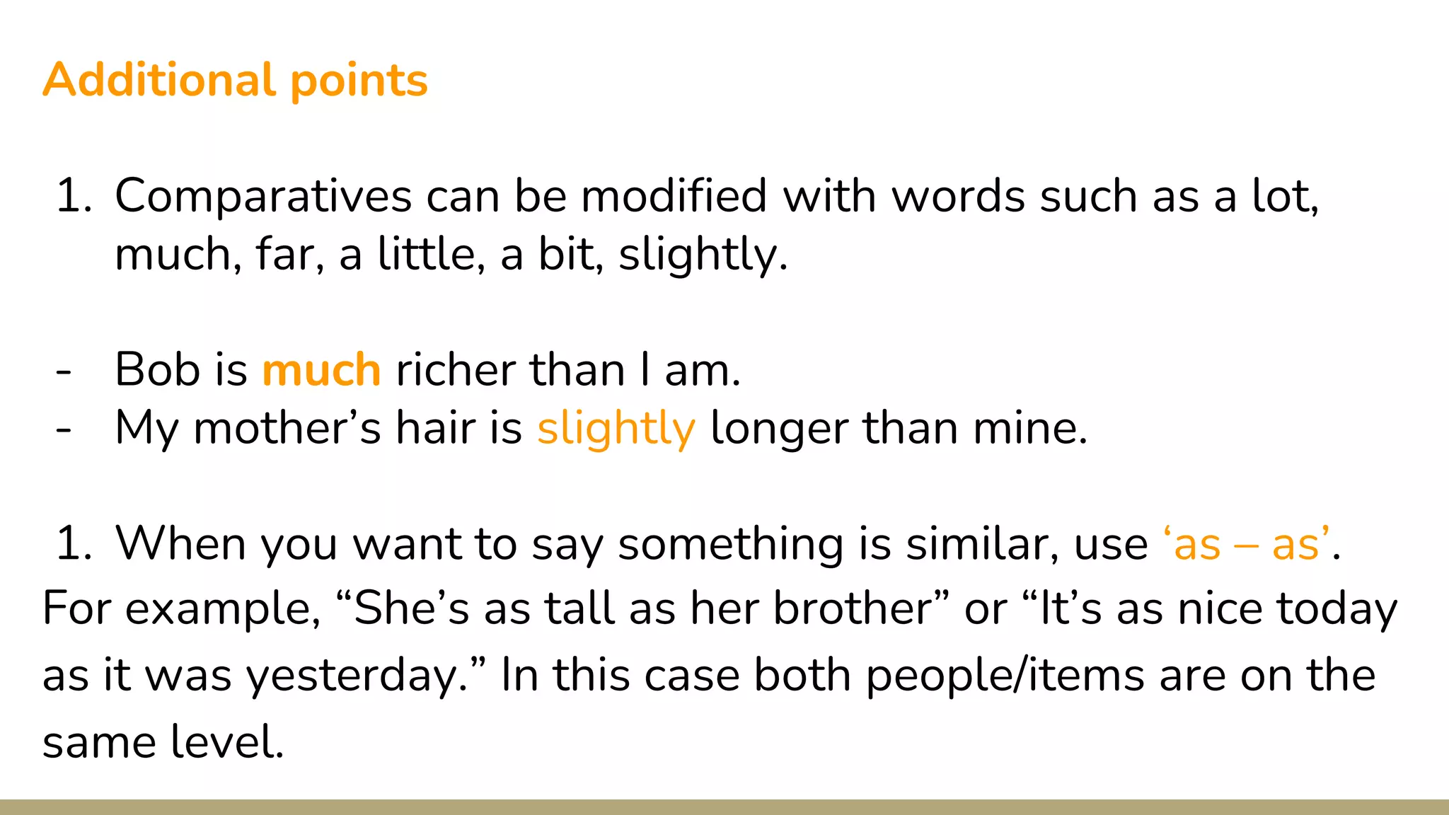 Comparatives and superlatives + as ... as much less | PPTX