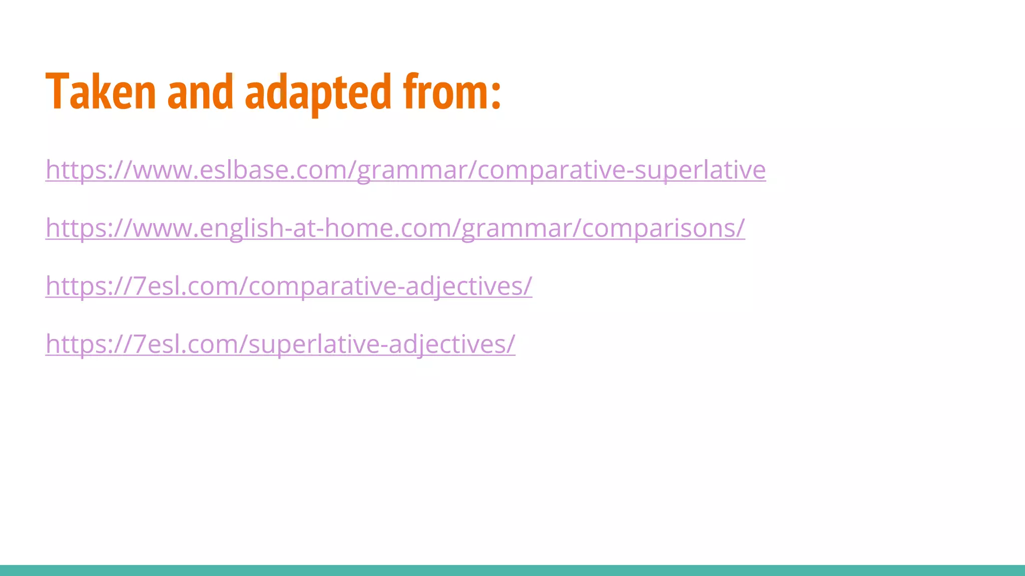 Comparatives and superlatives + as ... as much less | PPTX