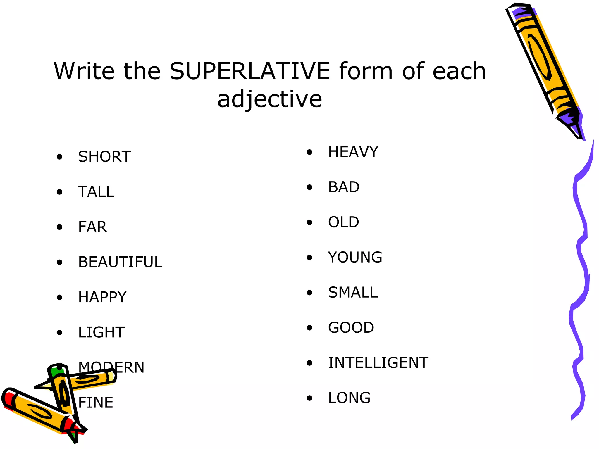 Comparatives and superlatives | PPT