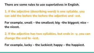 Comparatives and superlatives + Modifying comparisons | PPTX