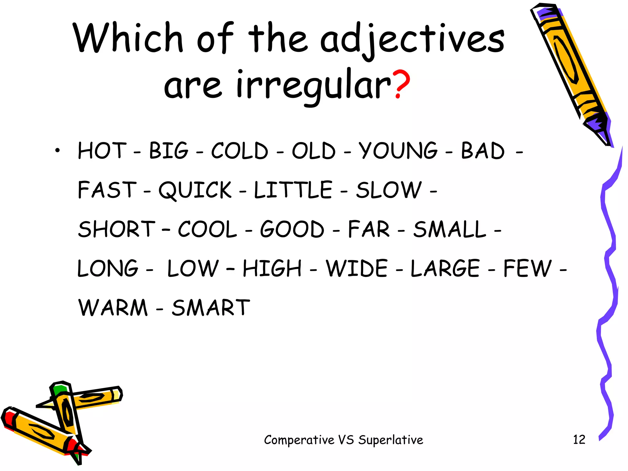 comparatives and superlatives | PDF