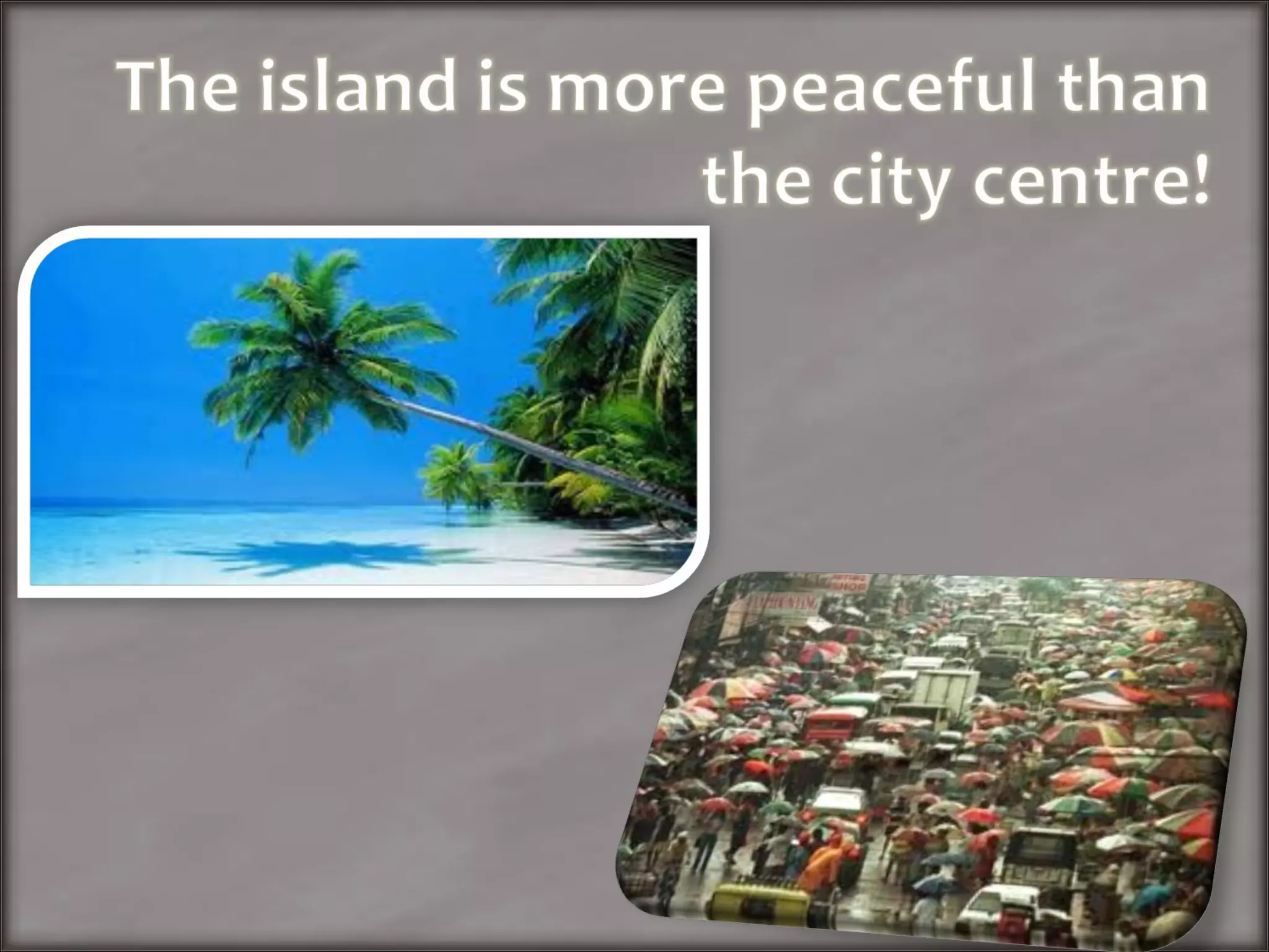 Comparatives pictures to describe | PPT