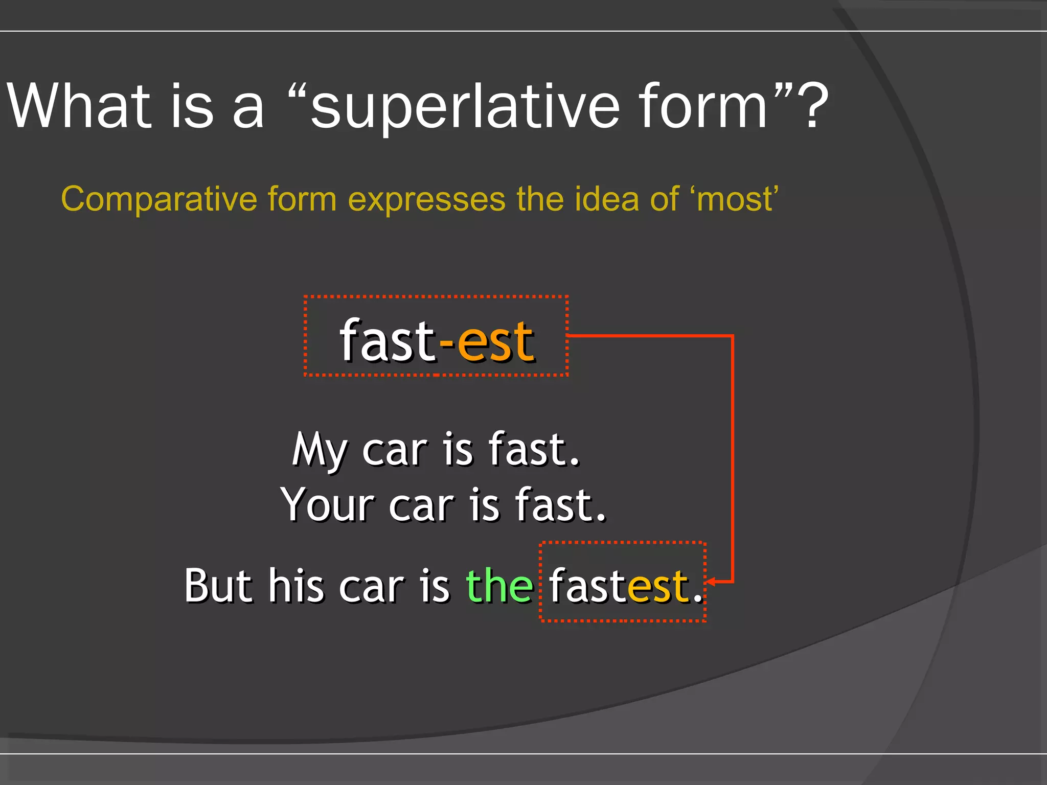Comparatives & Superlatives | PPT