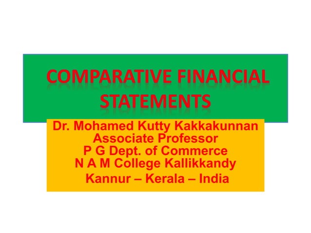 Comparative statements | PPTX | Stocks and Bonds | Personal Investing