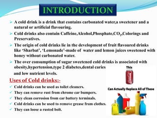 Comparative study and qualitative analysis of different brands of cold ...